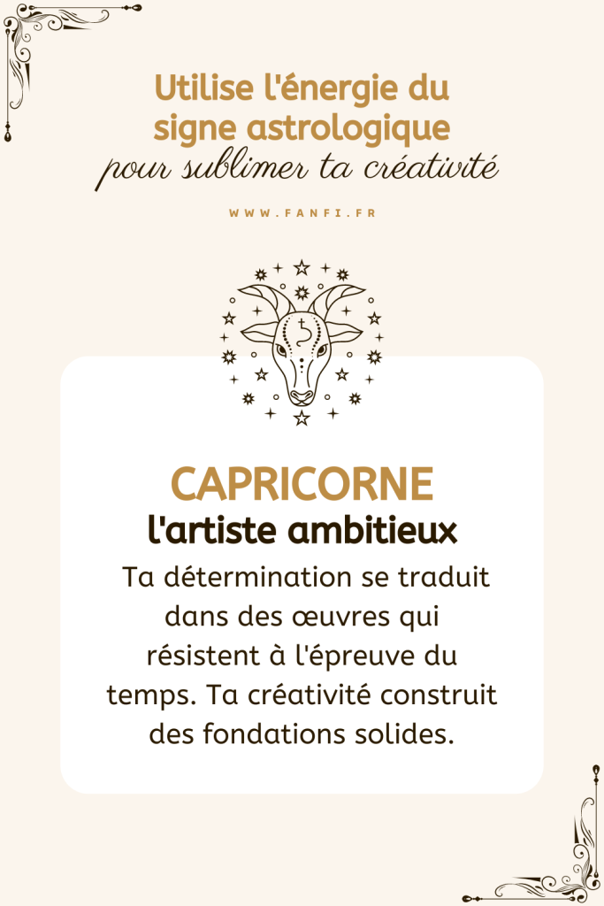 Signe ton art avec l'astrologique du Capricorne - fanfi.fr